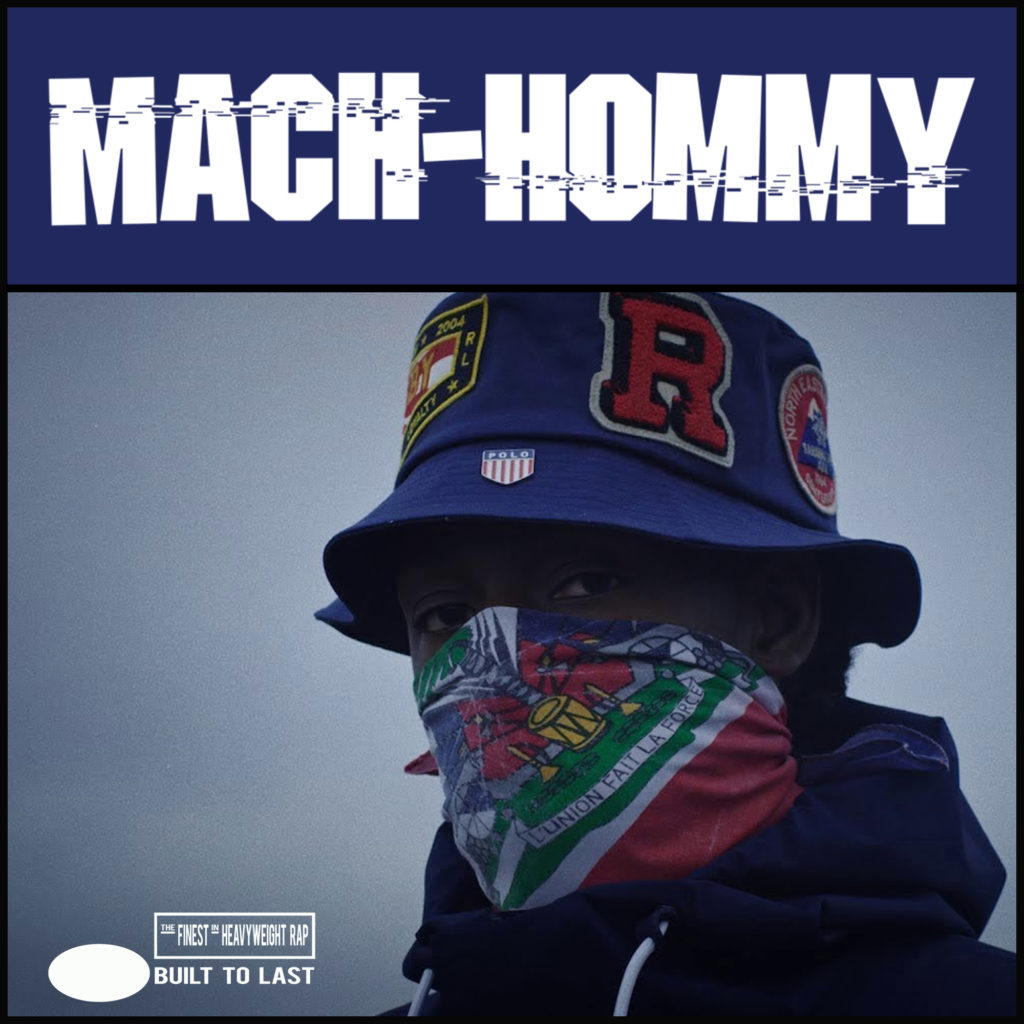 MACH HOMMY – Built To Last Mix | Conçu pour durer