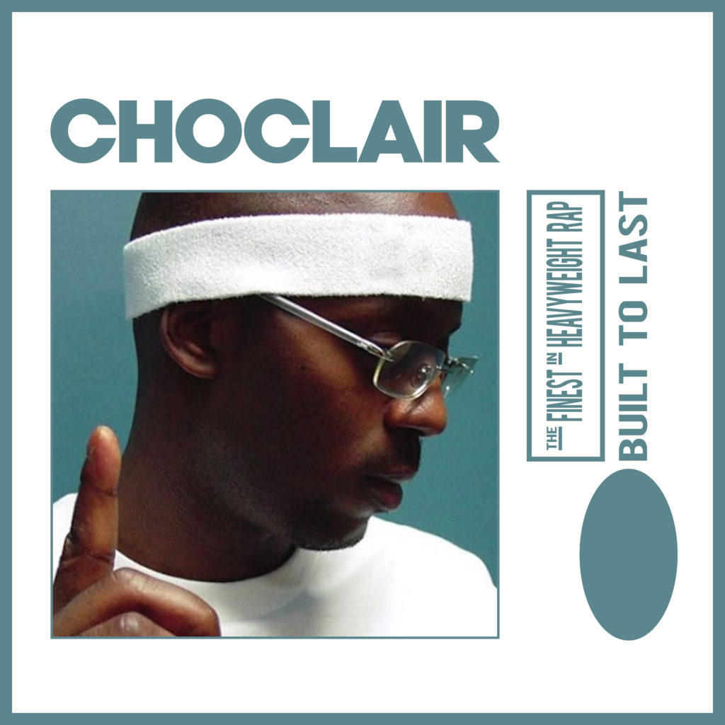 Choclair – BTL Mix | Conçu pour durer