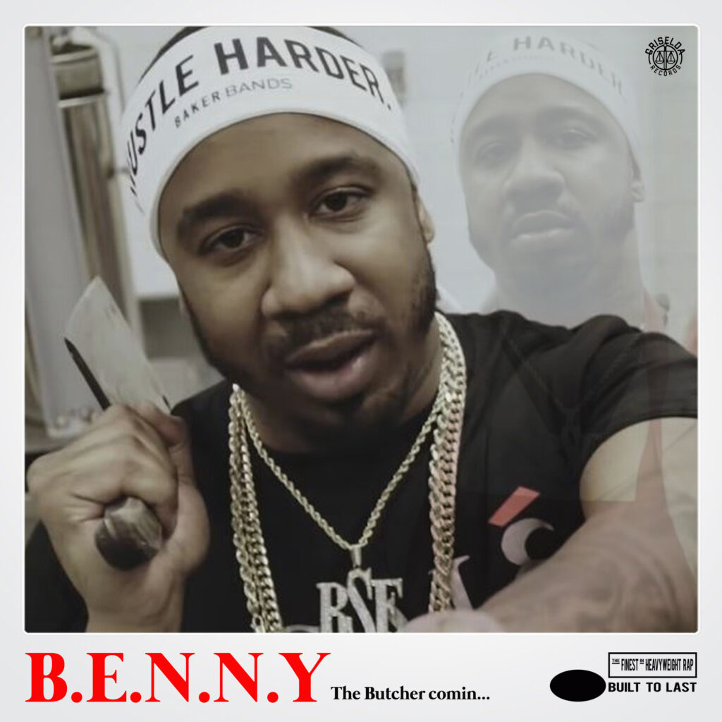 Benny The Butcher | Conçu pour durer